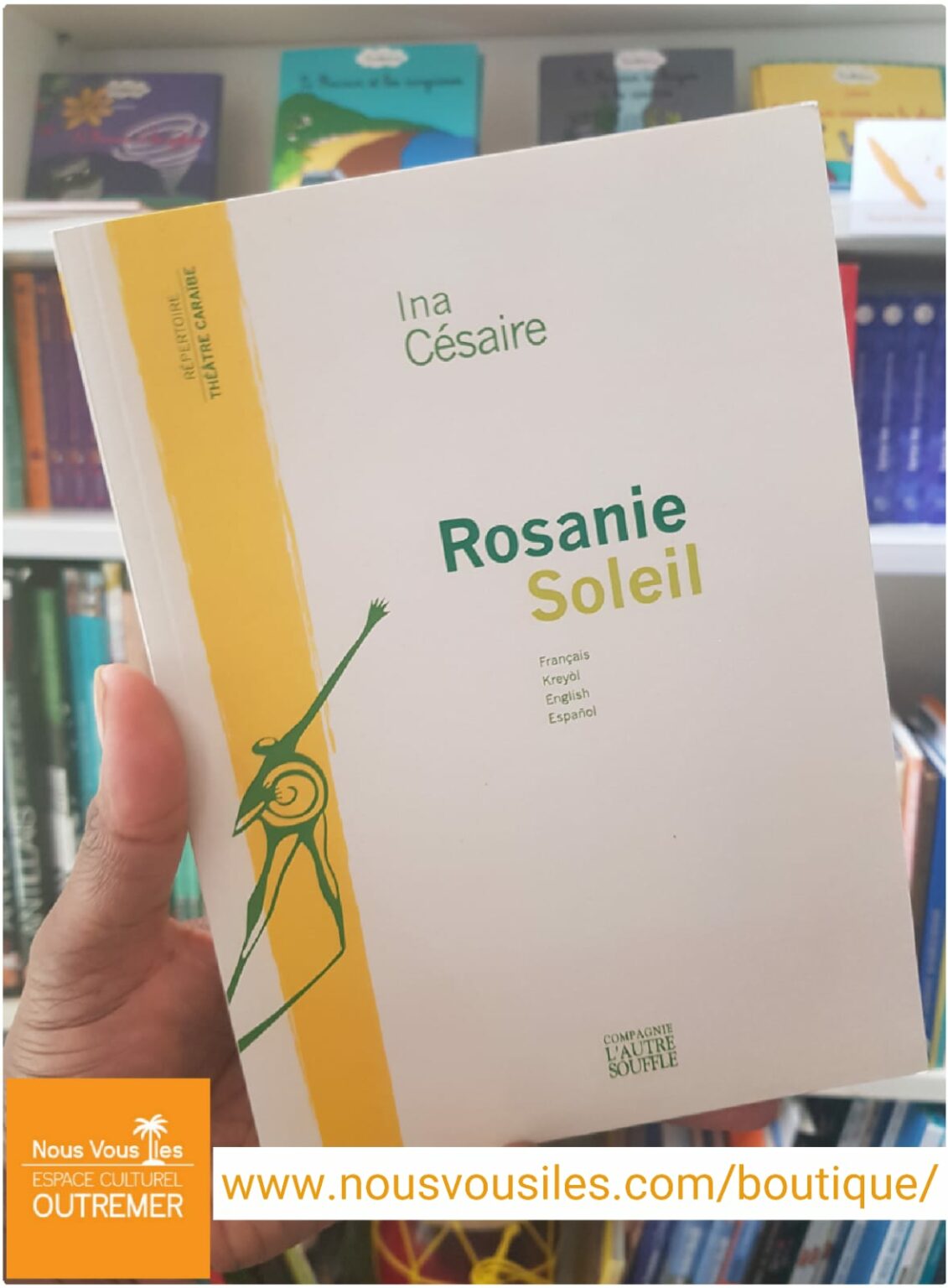 Rosanie Soleil - Ina Césaire - Nous Vous Iles